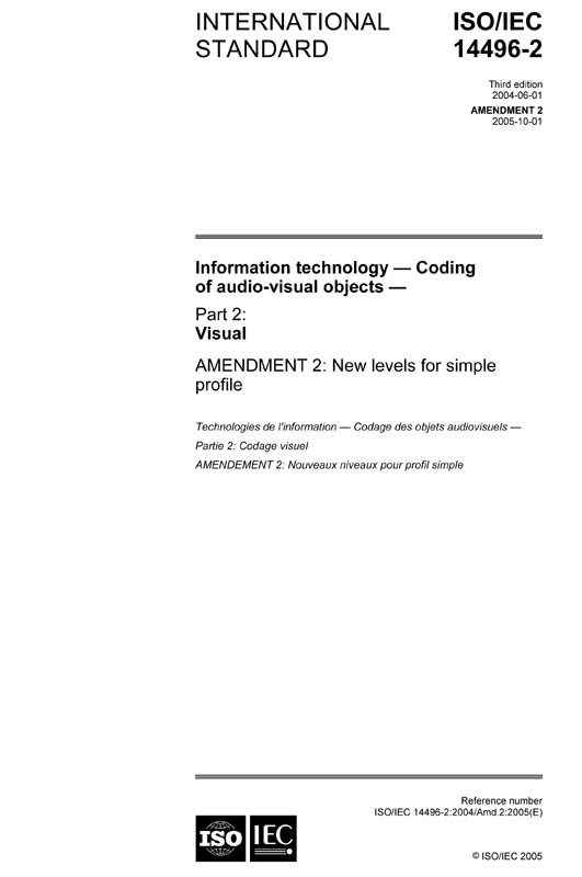 ISO/IEC 14496-2:2004/AMD2:2005 - IEC-Normen - VDE VERLAG ISO/IEC 14496-2:2004/AMD2:2005 - IEC-Normen - VDE VERLAG